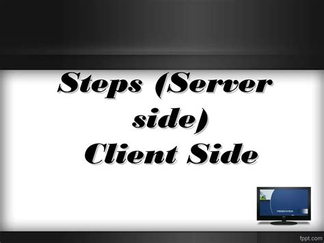 Server Client Presentation Ppt Computer Networking Computing