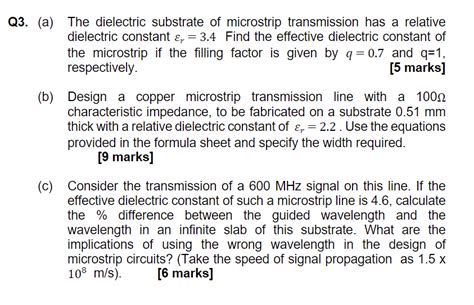 Solved Q3 A The Dielectric Substrate Of Microstrip