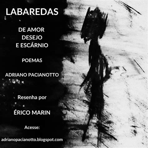 Adriano Pacianotto Labaredas Resenha Por Érico Marin