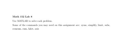 Solved Math 152 Lab 8 Use Matlab To Solve Each Problem Some