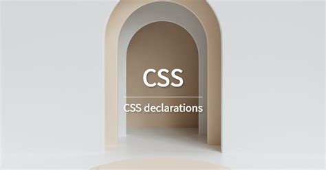 CSS CSS Declarations
