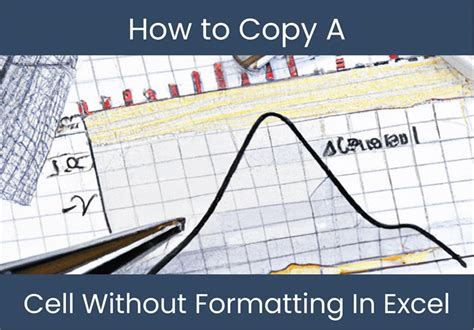 how to copy excel cell without formatting excel