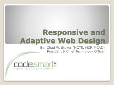 Adaptive Responsive Design