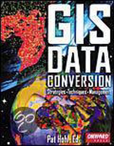 Gis Data Conversion Hohl 9781566901758 Boeken Bol