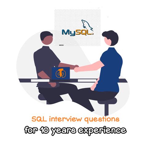 Sql Interview Questions For Years Experience