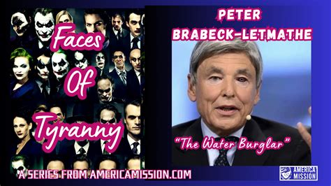 Peter Brabeck Letmathe The Globalist Who Wants To Sell You Your Water