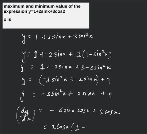 Maximum And Minimum Value Of The Expression Y 1 2sinx 3cos2x Is Filo