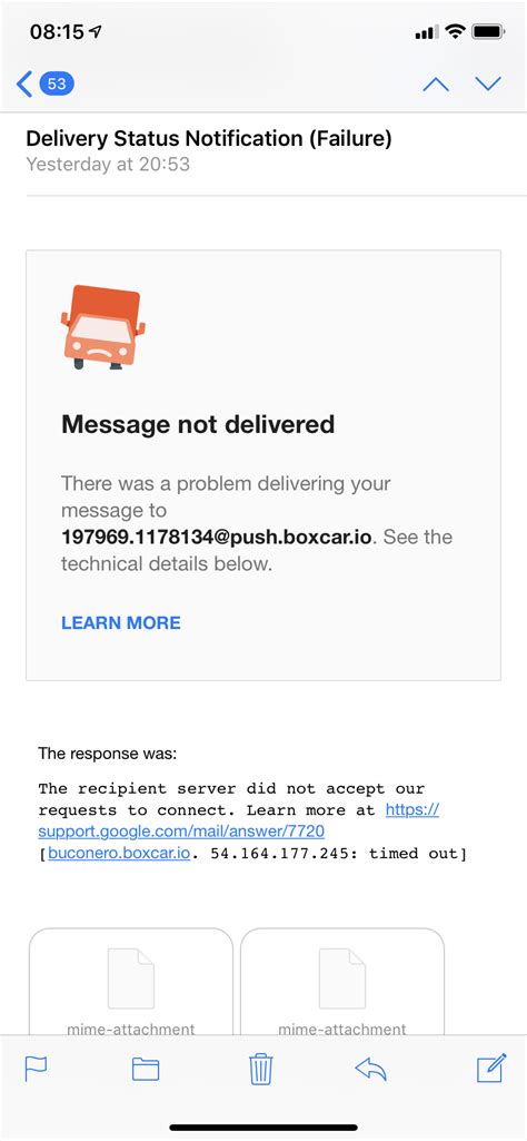 I Am Getting A Lot Of Delayed Or Failed To Deliver Message Emails Everyday I Have Not Tried To