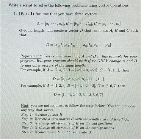 Solved Write A Script To Solve The Following Problems Using
