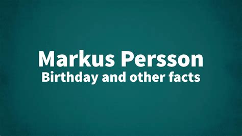 Markus Persson Birthday And Other Facts