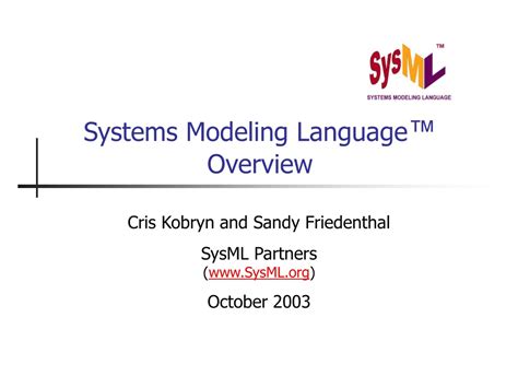 Ppt Overview Of Sysml™ Systems Modeling Language Powerpoint Presentation Id 9082253