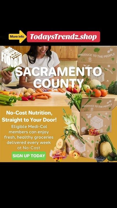Free Fresh Food Delivery For Medi Cal Patients In Sacramento Project
