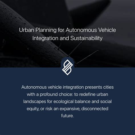Urban Planning For Autonomous Vehicle Integration And Sustainability →