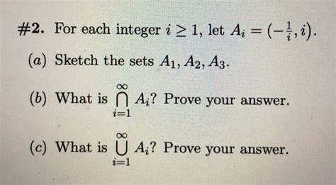 Solved 2 For Each Integer I 1 Let A 1 0 A Chegg Com