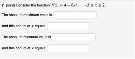 Solved 1 Point Consider The Function F X 4 6x2 3 X 2