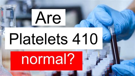 Is Platelet Count 410 Normal High Or Low What Does Platelet Count