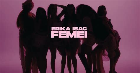 Erika Isac A Lansat Piesa Femei Radio Impuls