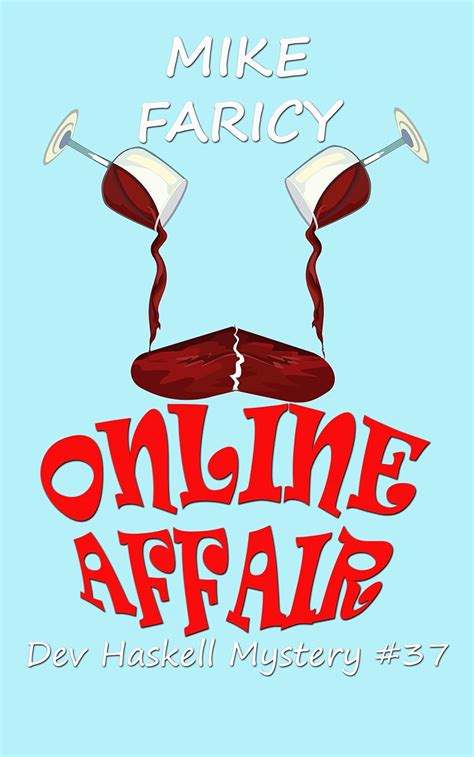 Online Affair Dev Haskell Private Investigator Book 37