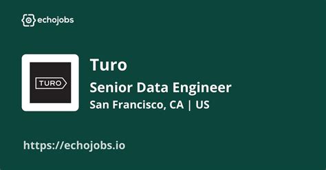 Turo Is Hiring Senior Data Engineer Usd 162k 199k San Francisco Ca
