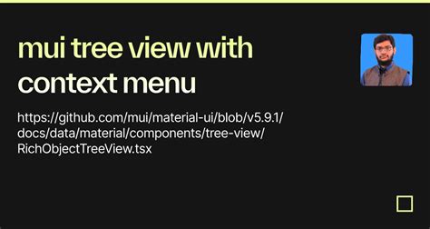 Mui Tree View With Context Menu Codesandbox