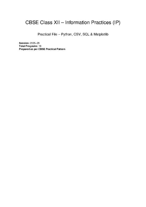 Cbse Class Xii Ip Practical File 18 Python Csv Sql Programs Studocu