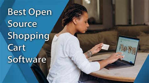 Best Open Source Shopping Cart Software In Financesonline