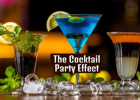 The Cocktail Party Effect A Deep Dive Into Selective Attention