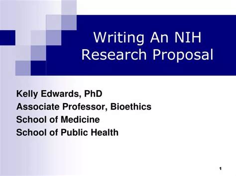 Ppt Writing An Nih Research Proposal Powerpoint Presentation Free