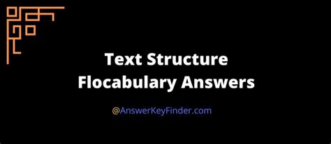 Text Structure Flocabulary Answers FREE Access AnswerKeyFinder
