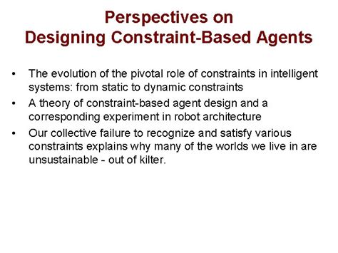 Designing Constraintbased Agents Alan Mackworth Perspectives On Designing