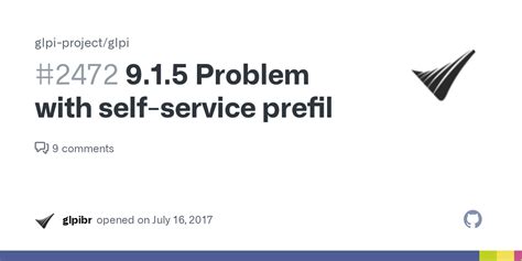 915 Problem With Self Service Prefil · Issue 2472 · Glpi Projectglpi · Github