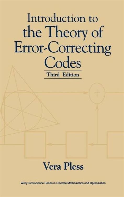Introduction To The Theory Of Error Correcting Codes 3e Buy