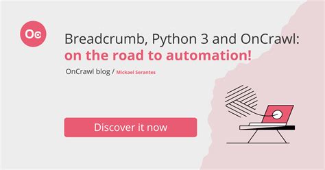 Seo Breadcrumbs Python 3 And Oncrawl On The Way To Automation