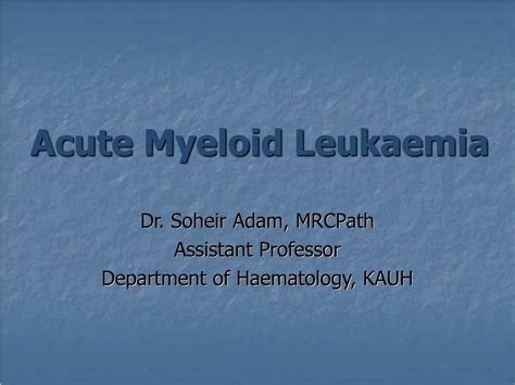 PPT Acute Myeloid Leukaemia PowerPoint Presentation Free Download ID 3830105