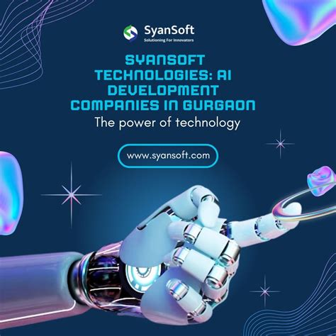 Syansoft Technologies Ai Development Companies In Gurgaon Syansoft Medium