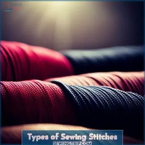 Sewing Stitches Types Techniques And Tips