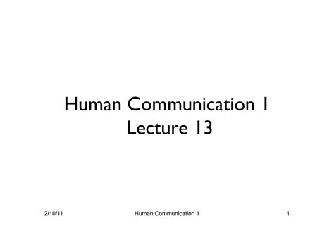 Ambiguity Slides 1 Human Communication 1 Lecture 13 Ambiguity Ambiguity Is Anything That Can