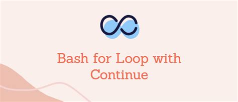 Bash Continue Using With For Loop