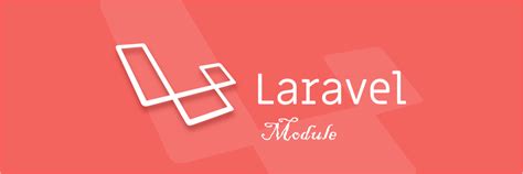Larachat Articles How To Create A Module With Your Laravel Application