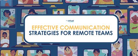 Effective Communication Strategies For Remote Teams