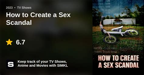 How To Create A Sex Scandal Tv Series 2023