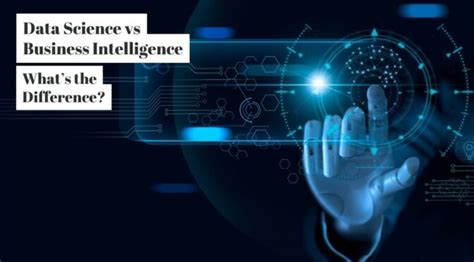 Data Science Vs Business Intelligence Whats The Difference Affoweb