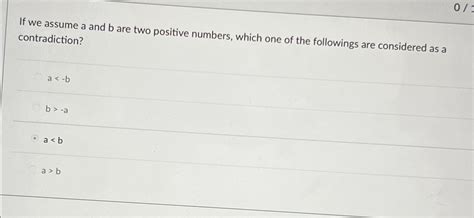 Solved If We Assume A And B ﻿are Two Positive Numbers Which