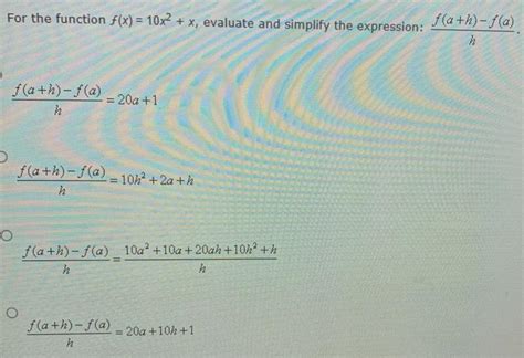 solved for the function f x 10x2 x evaluate and
