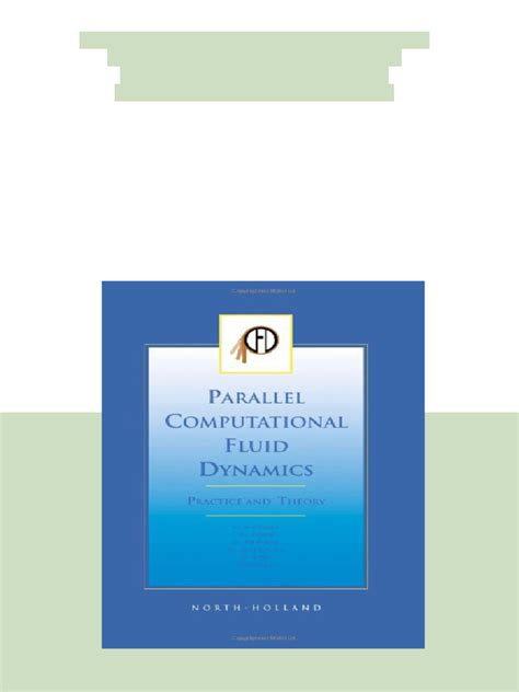 Ebook Parallel Computational Fluid Dynamics 2001 Practice And Theory By P Wilders P Fox N