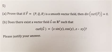 solved 5 a prove that if f p q r is a smooth vector