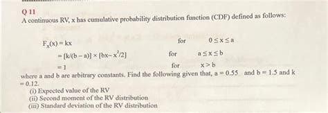Solved Q A Continuous RV X Has Cumulative Probability Chegg