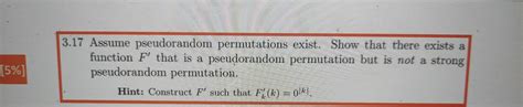 Solved 5 317 Assume Pseudorandom Permutations Exist