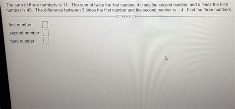 solved the sum of three numbers is 11 the sum of twice the