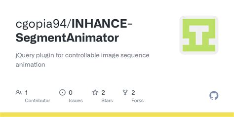 Github Cgopia94inhance Segmentanimator Jquery Plugin For Controllable Image Sequence Animation